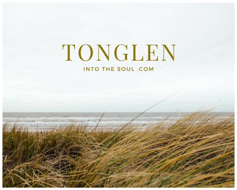 Tonglen – Into the Soul